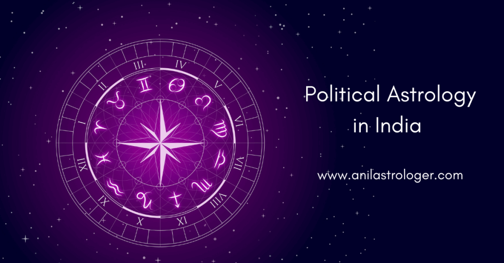Politics Astrology in India | Political Astrology | Anil Astrologer